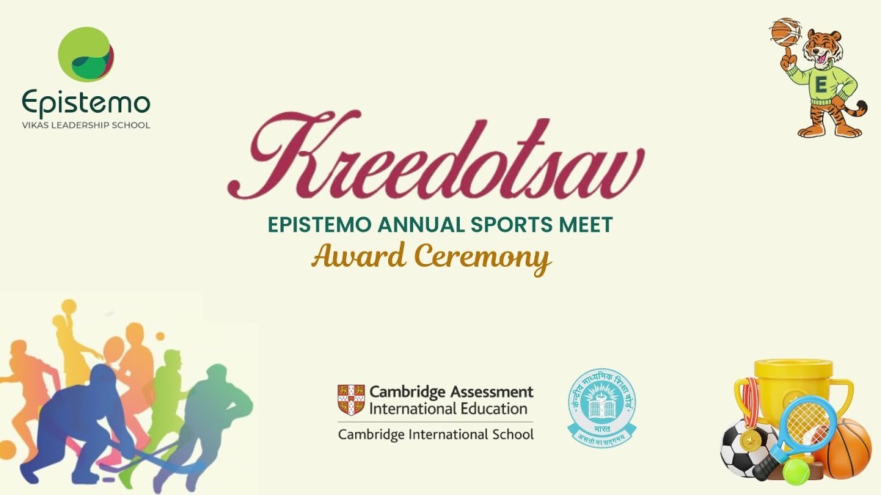 “Epistemo Vikas Leadership School KREEDOTSAV 2024-25" - YouTube