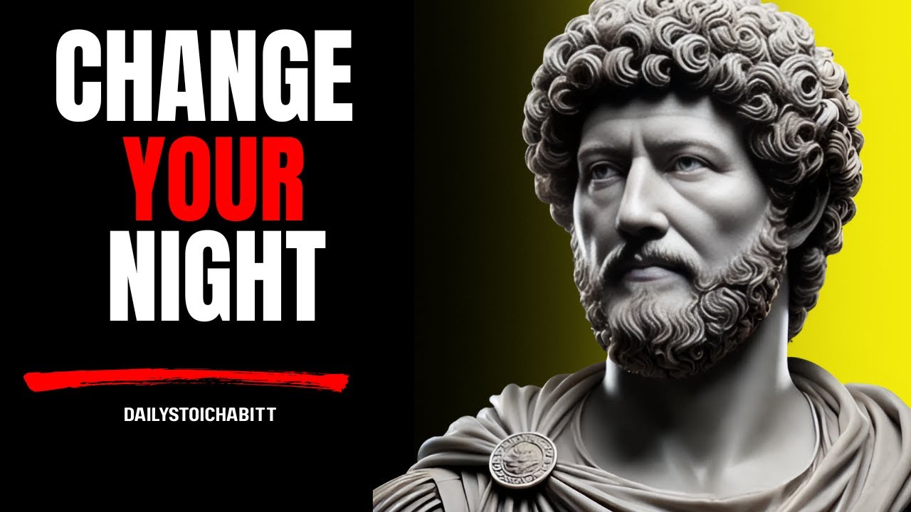 7 Stoic Night Habits That Will Change Your Life | Stoicism - YouTube