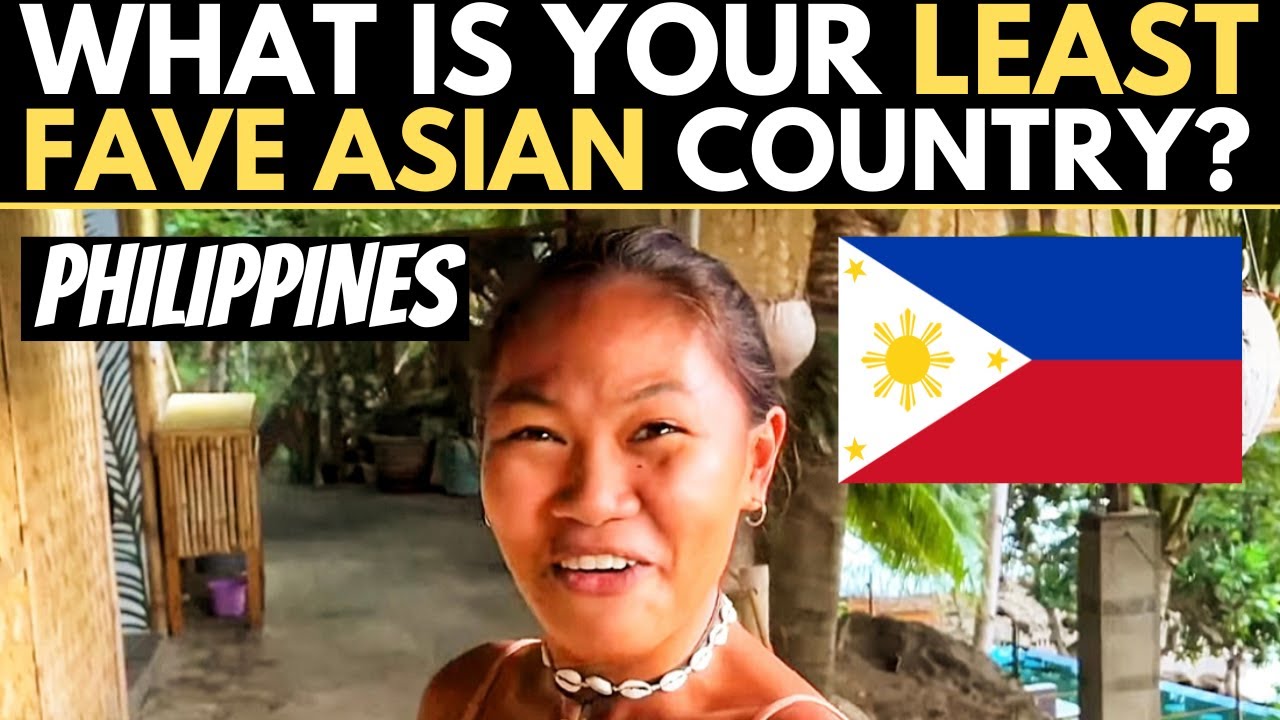 What Is Your LEAST Favourite ASIAN Country? | PHILIPPINES - YouTube