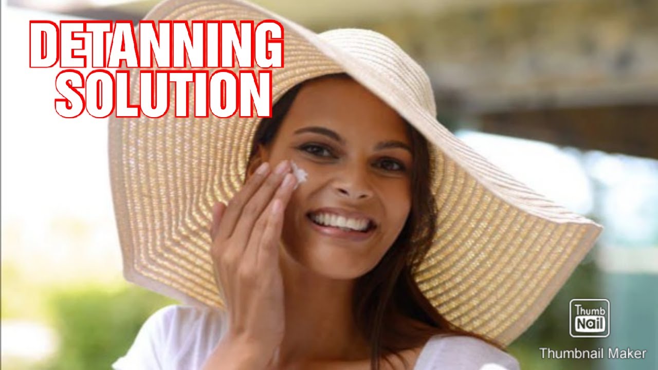 DETANNING SOLUTION - YouTube