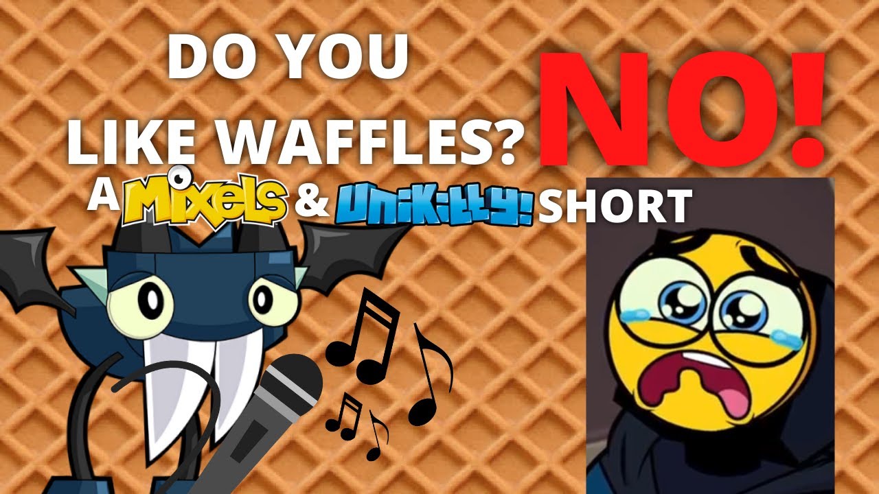 Mixels & Unikitty Shorts: Do you like waffles? NO! - YouTube