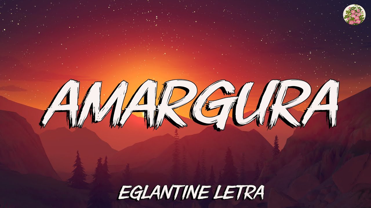 KAROL G - Amargura (Letra/Lyrics) | Eglantine Letra - YouTube