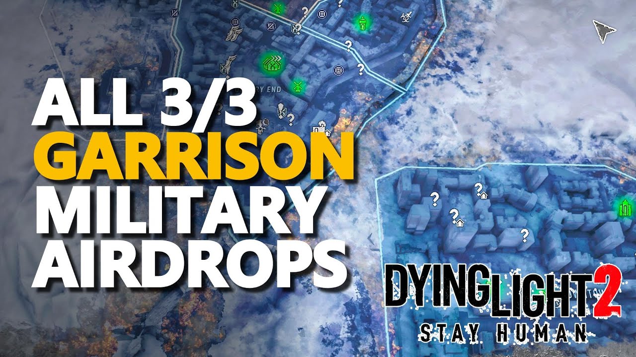 All Garrison Military Airdrops Dying Light 2 - YouTube