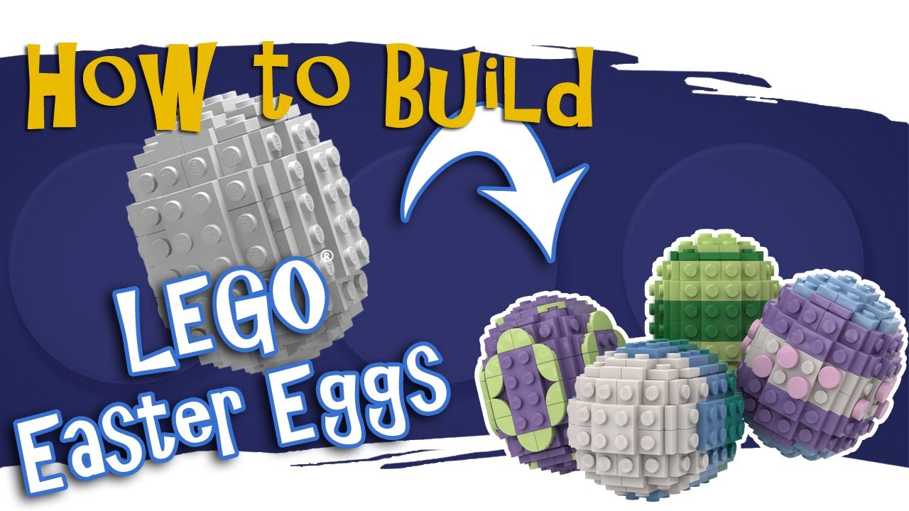 How to Build LEGO Easter Eggs - YouTube