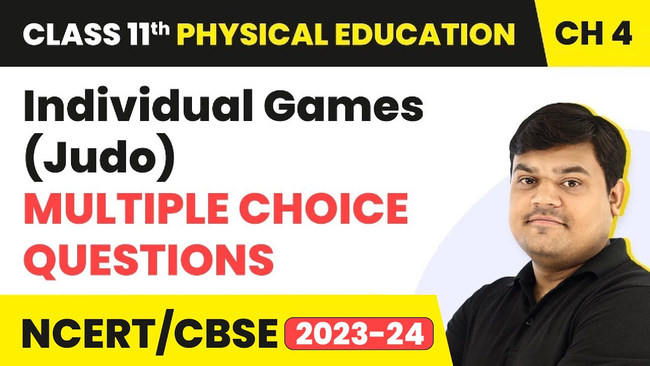 Individual Games (Judo) - Multiple Choice Questions | Class 11 Physical ...