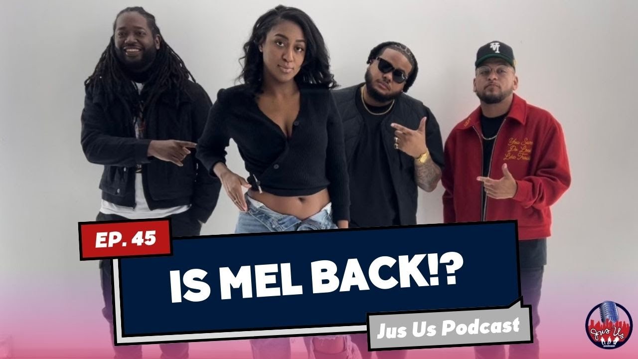 Ep.45 - Is Mel Back!? - YouTube
