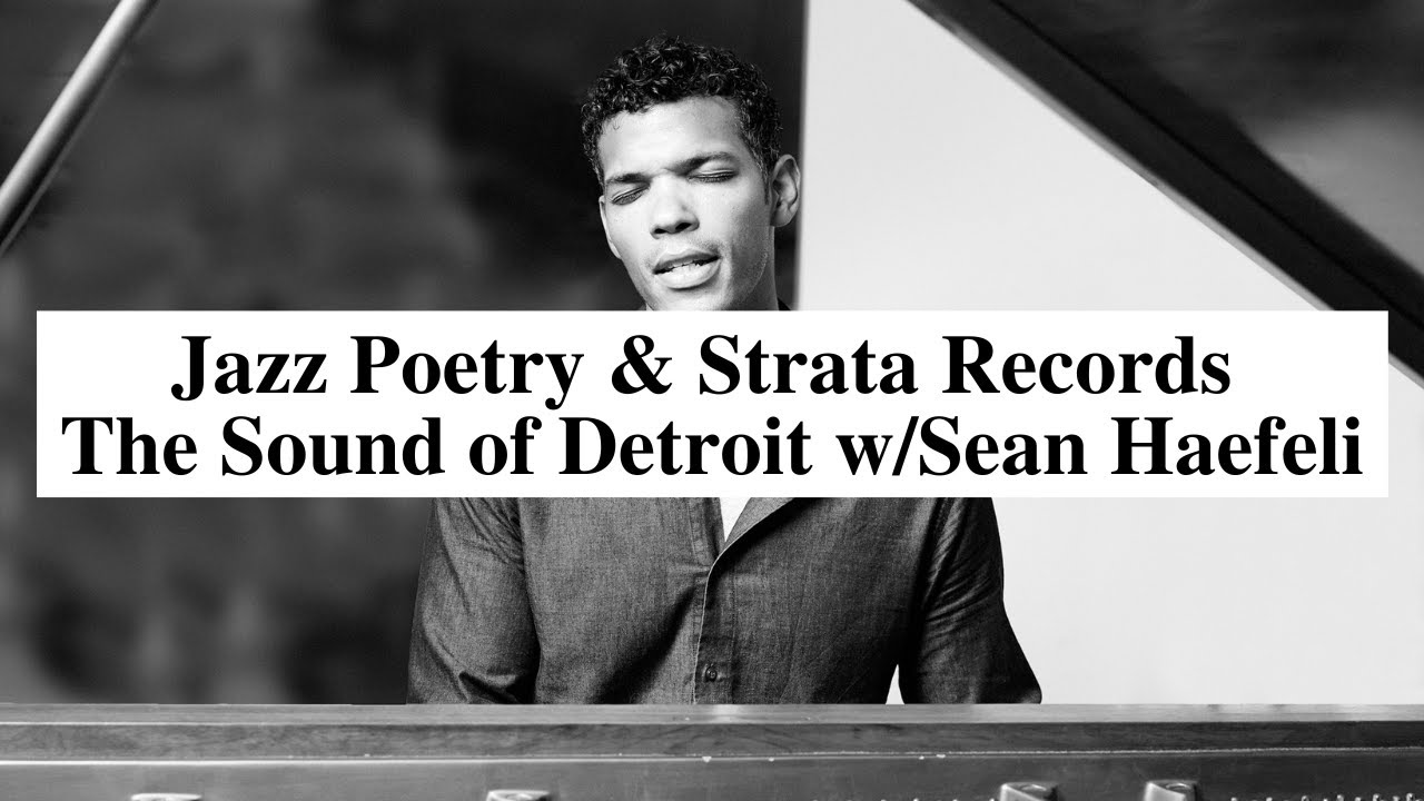 Jazz Poetry & Jazzanova Strata Records w/ Sean Haefeli - YouTube