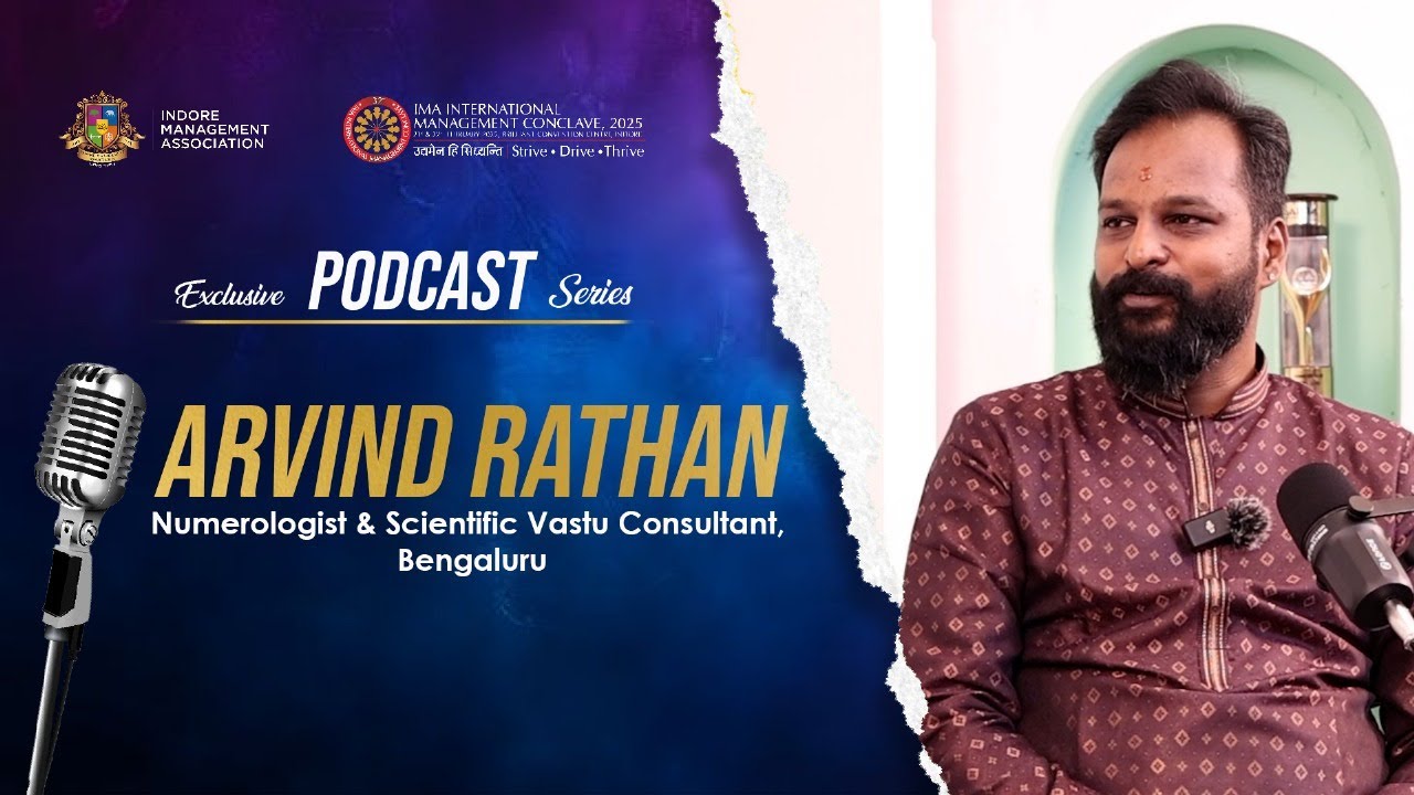 IMA Exclusive Podcast Series | Mr. Arvind Rathan | Numerologist ...