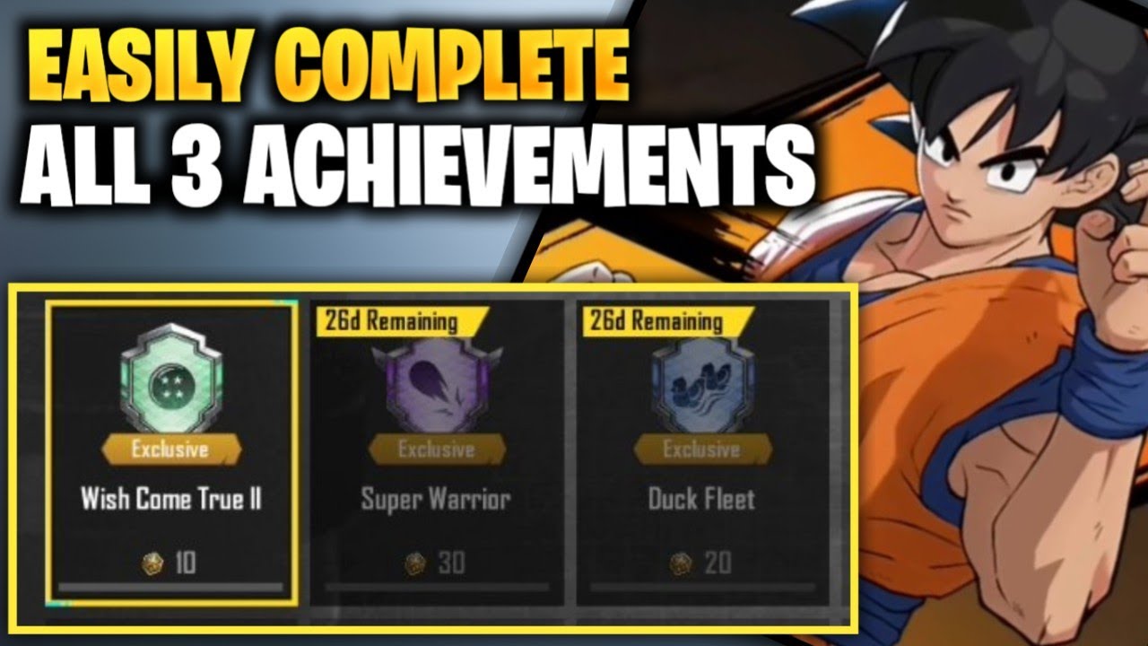 How to complete Wish come true / Super Warrior / Duck fleet Achievement ...