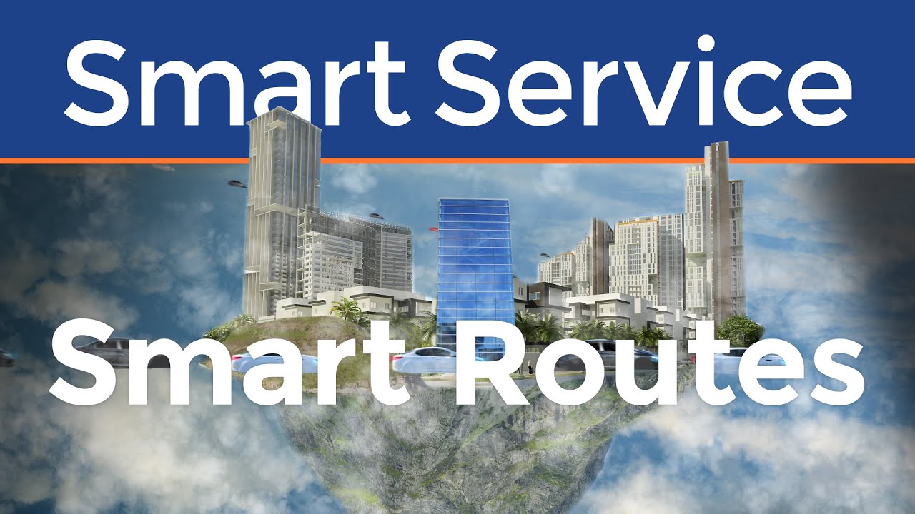 Smart Routes for Smart Service - YouTube