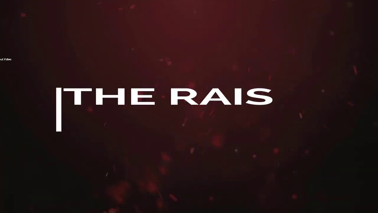 Intro THE RAIS Youtube - YouTube