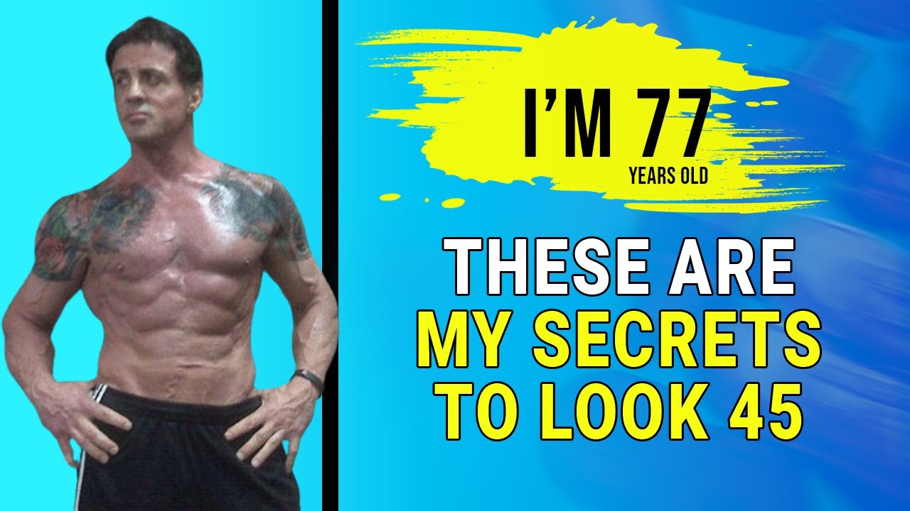 Sylvester Stallone (77 Years Old) Shares His Secrets To Look 45 | Work ...