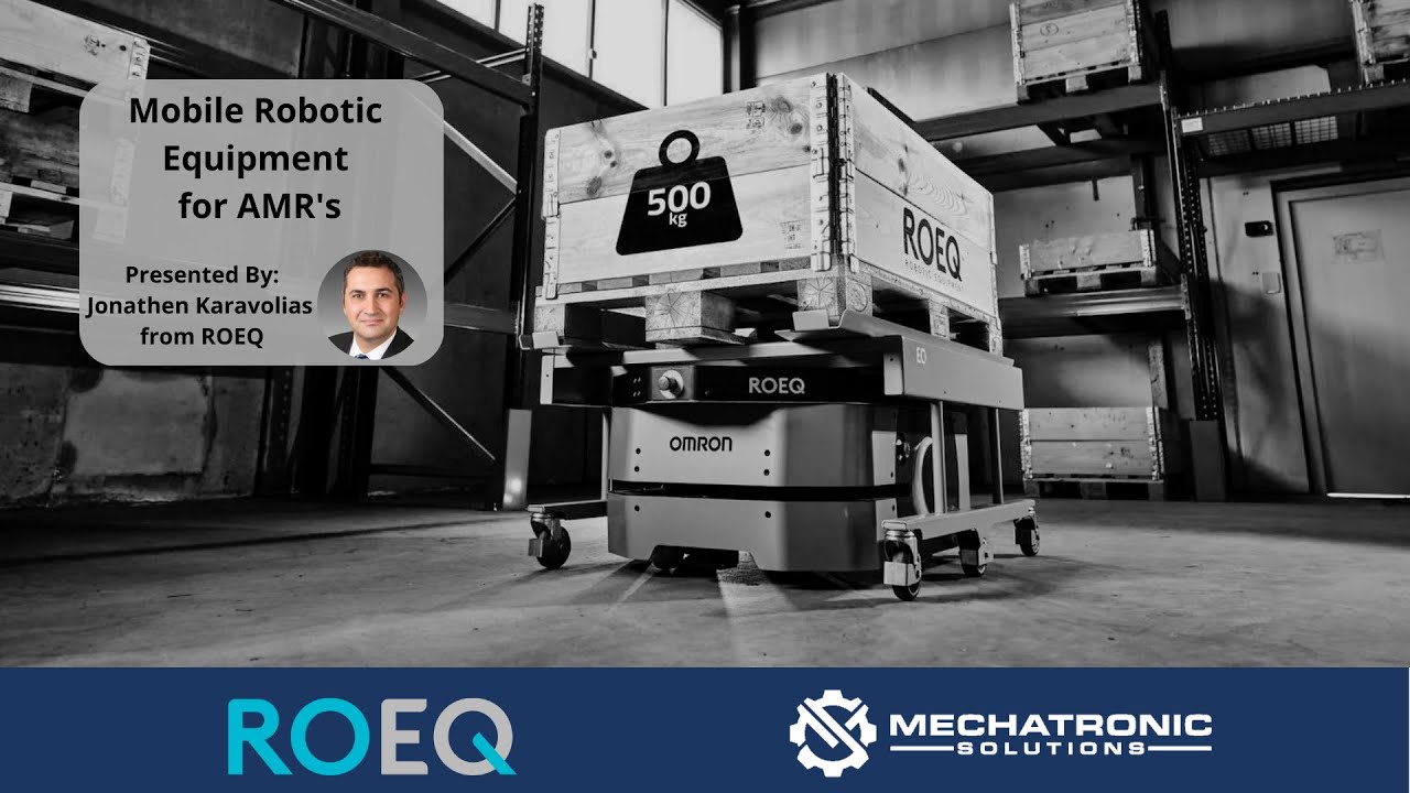 Mobile Robotic Equipment from ROEQ - Mechatronic Solutions Webinar - YouTube