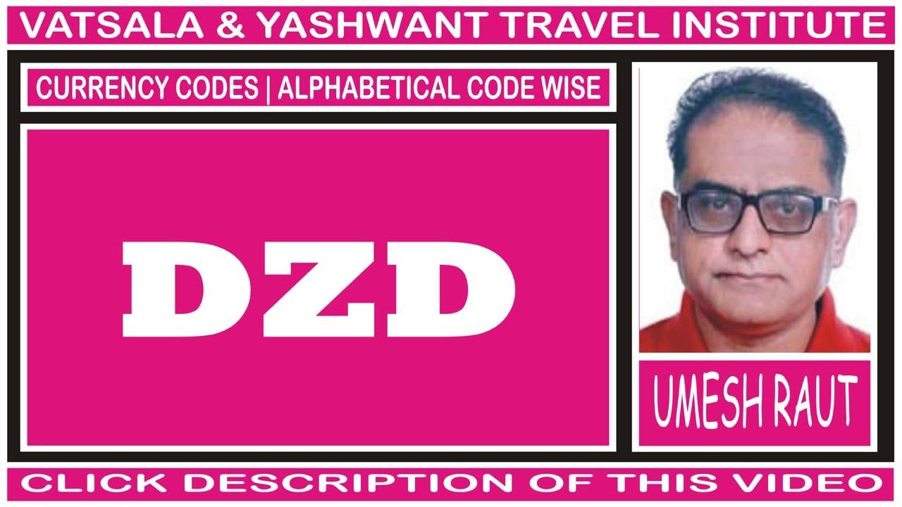 DZD CURRENCY CODES ALPHABETICAL CODE WISE YouTube DZD CURRENCY CODES ALPHABETICAL CODE WISE YouTube