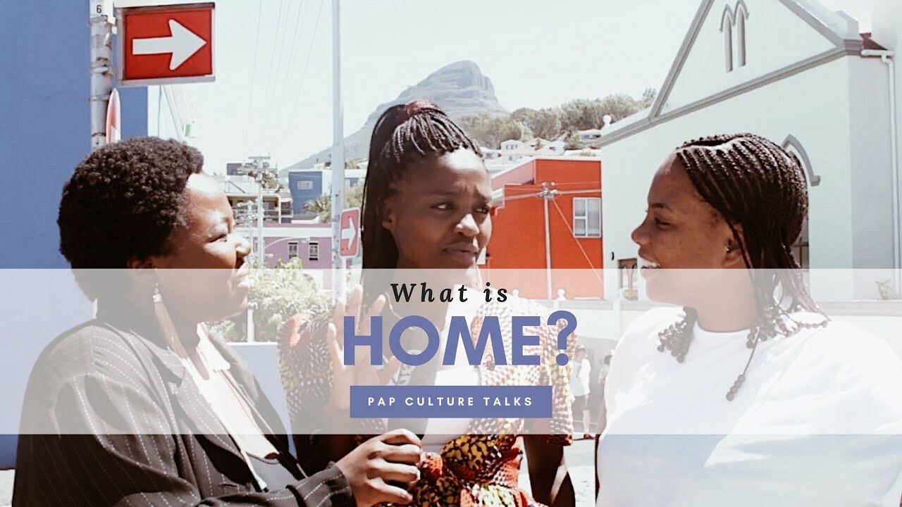 WHAT IS HOME? | Pap Culture Talks - YouTube