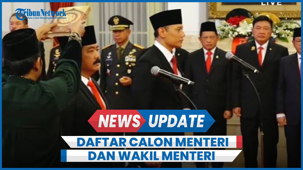 Inilah Daftar Calon Menteri dan Wakil Menteri Kabinet Prabowo - YouTube