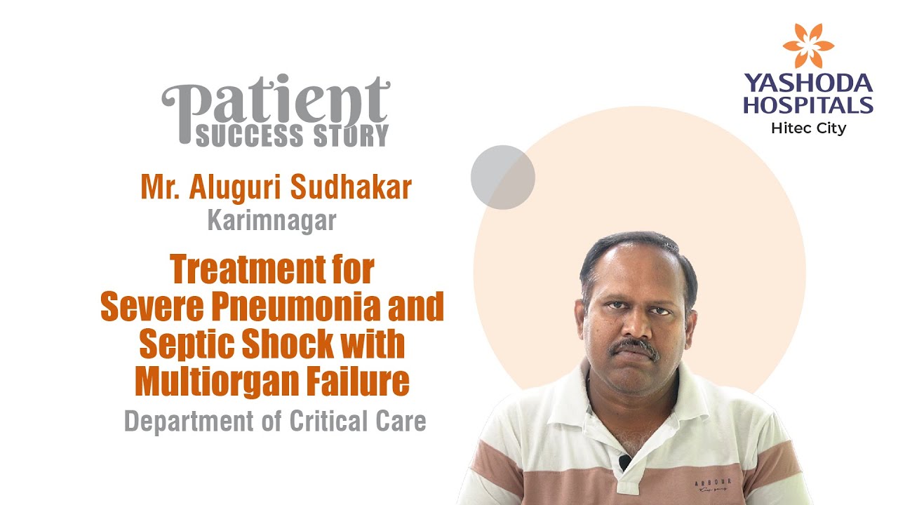 Treatment for Severe Pneumonia & Septic Shock with Multiorgan Failure ...