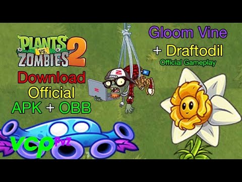 Plants vs. Zombies 2 v8.7.3: Gloom Vine + Draftodil Official Gameplay ...