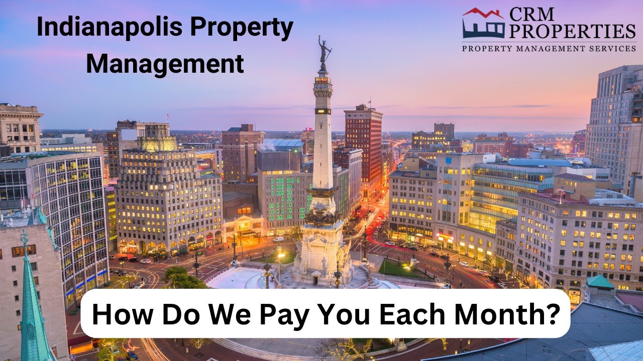 Indianapolis Property Management: How Do We Pay You Each Month? - YouTube