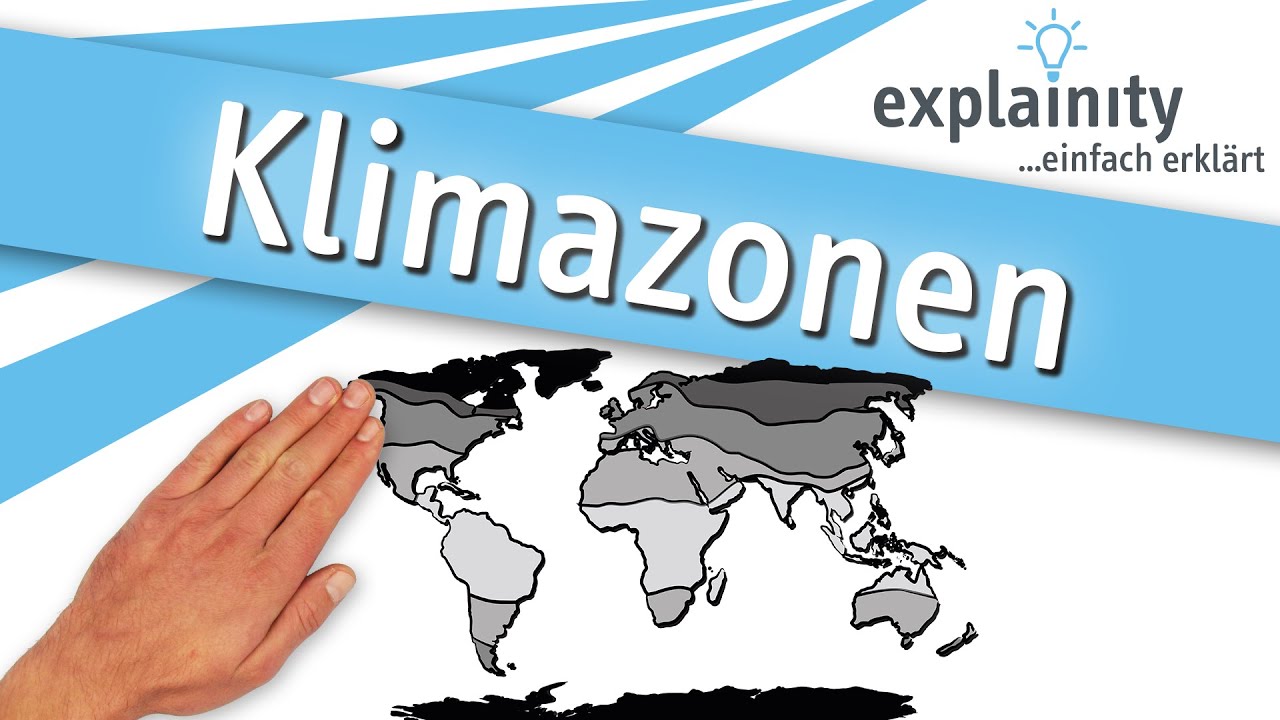 Klimazonen einfach erklärt (explainity® Erklärvideo) - YouTube