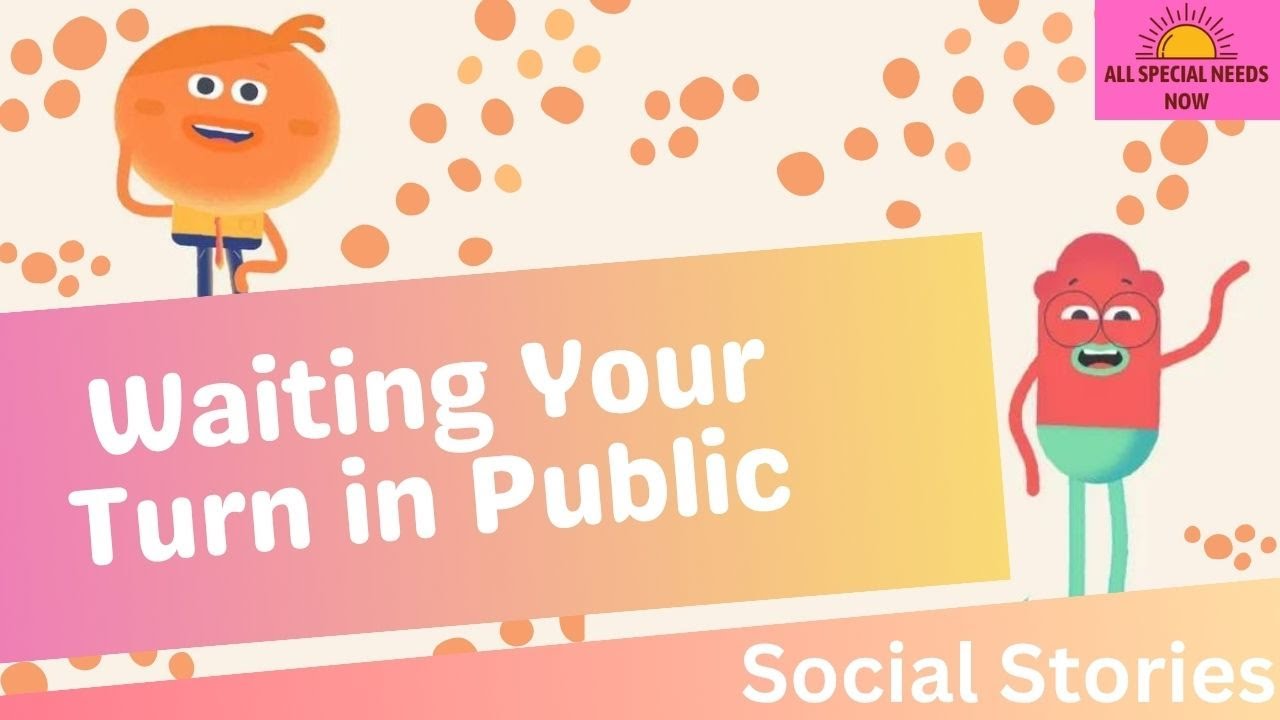 Waiting My Turn in Public – A Social Story for Kids | Patience & Self ...
