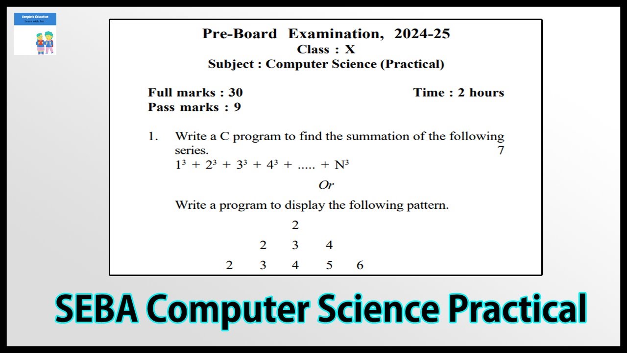 SEBA Pre Board Computer Science Practical Question Paper Solved (Kamrup ...