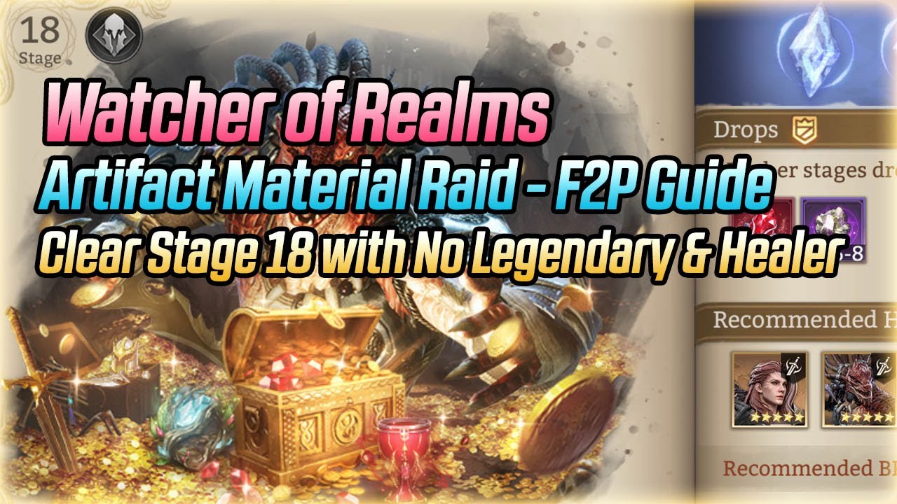 Artifact Material Raid Stage 18 F2P No Legos & No Healer | Watcher of ...