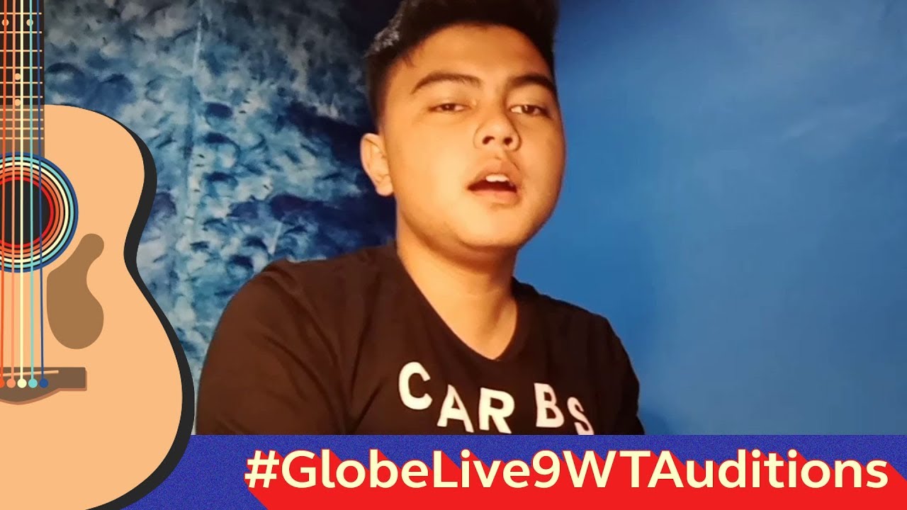 #GlobeLive9WTAuditions - Carlos Dala - YouTube