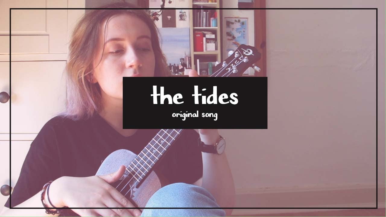 the tides // original song - YouTube