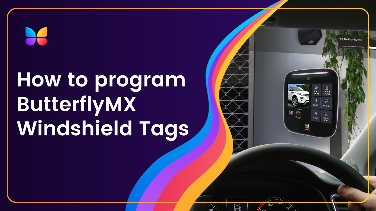 How to Program ButterflyMX Windshield Tags - YouTube