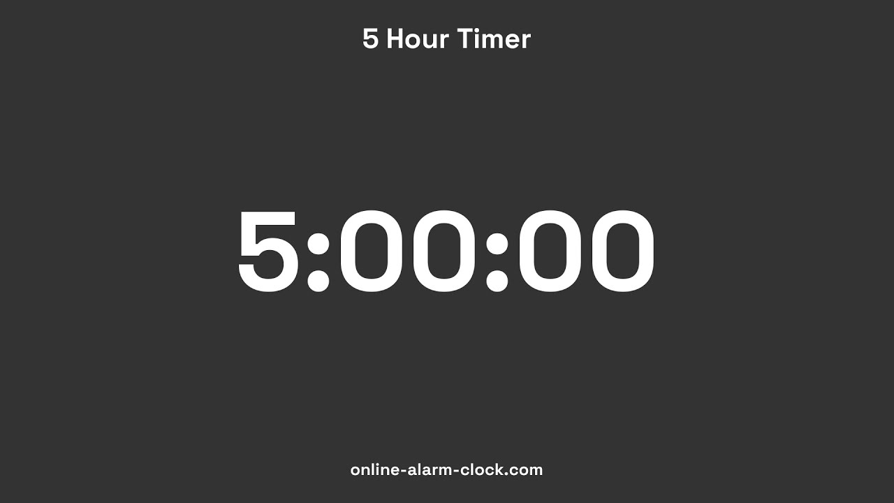 5 Hour Timer - YouTube