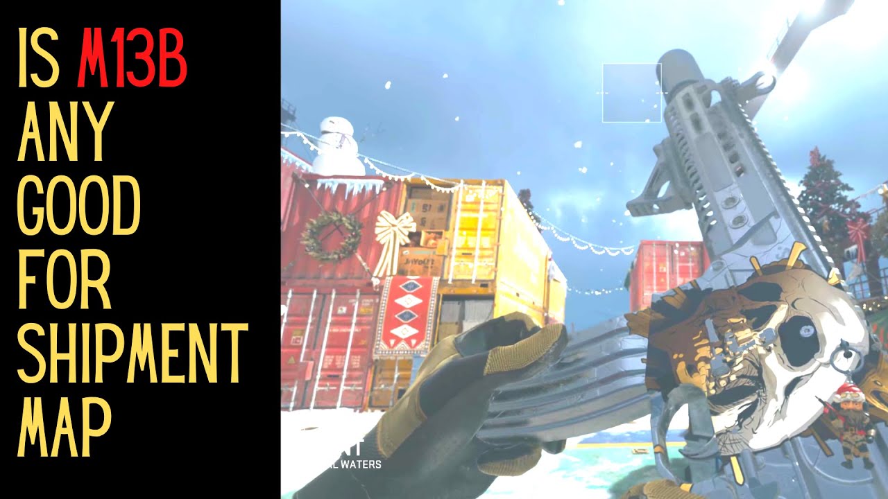 M13B BEST LOADOUT FOR SHIPMENT - Call of Duty Modern Warfare 2 ...