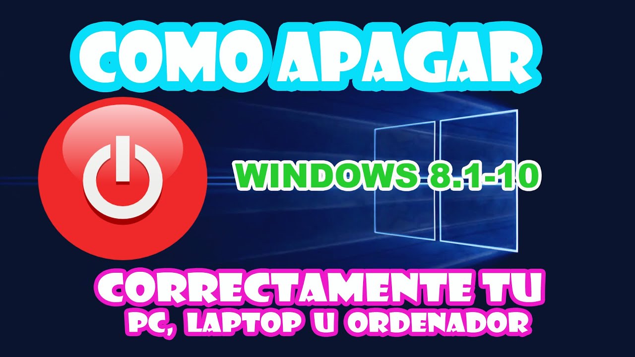 Como Apagar Nuestra Computadora Totalmente Windows 10 | 2023 - YouTube