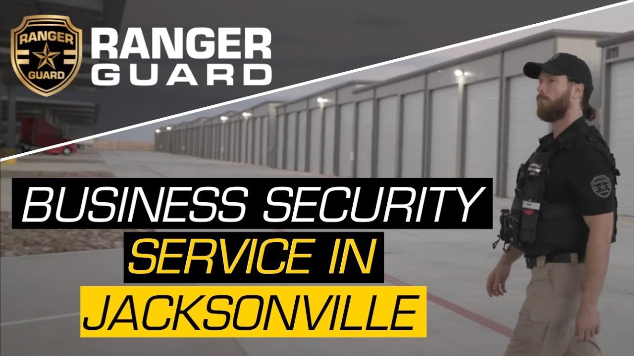 Business Security Guard Service in Jacksonville | Ranger Guard of Metro ...