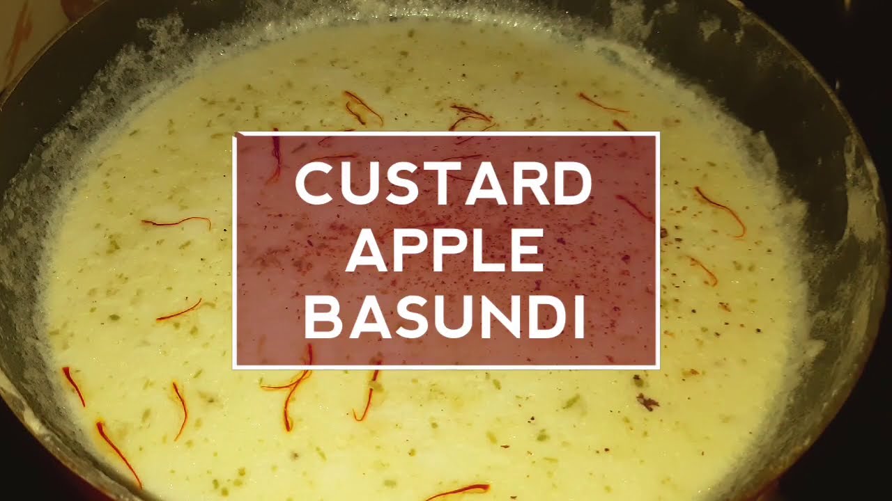 Sitaphal Basundi | Custard Apple Basundi | Basundi | CookingEating ...