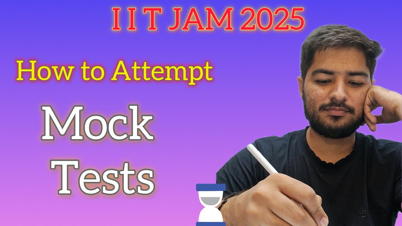 How to Attempt Mock Test IIT JAM 2025 | Devender IIT GN - YouTube