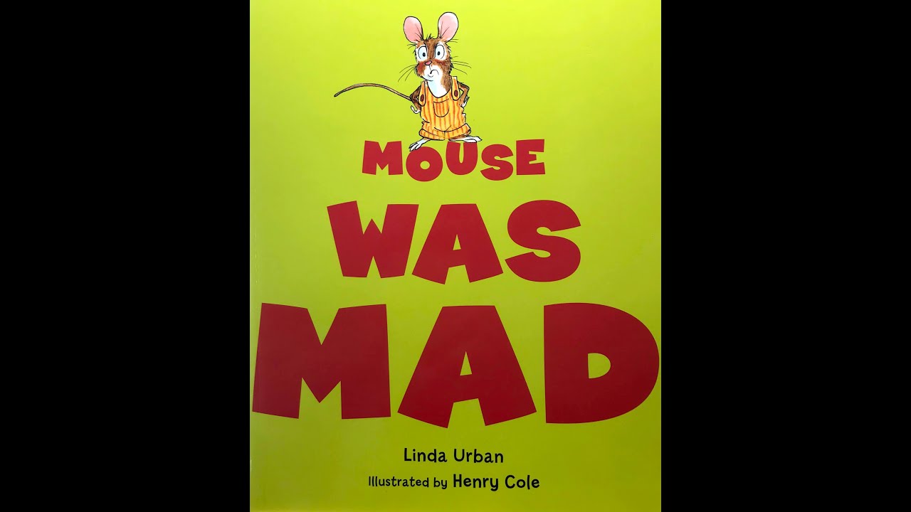 Let's Read: Mouse Was Mad - YouTube
