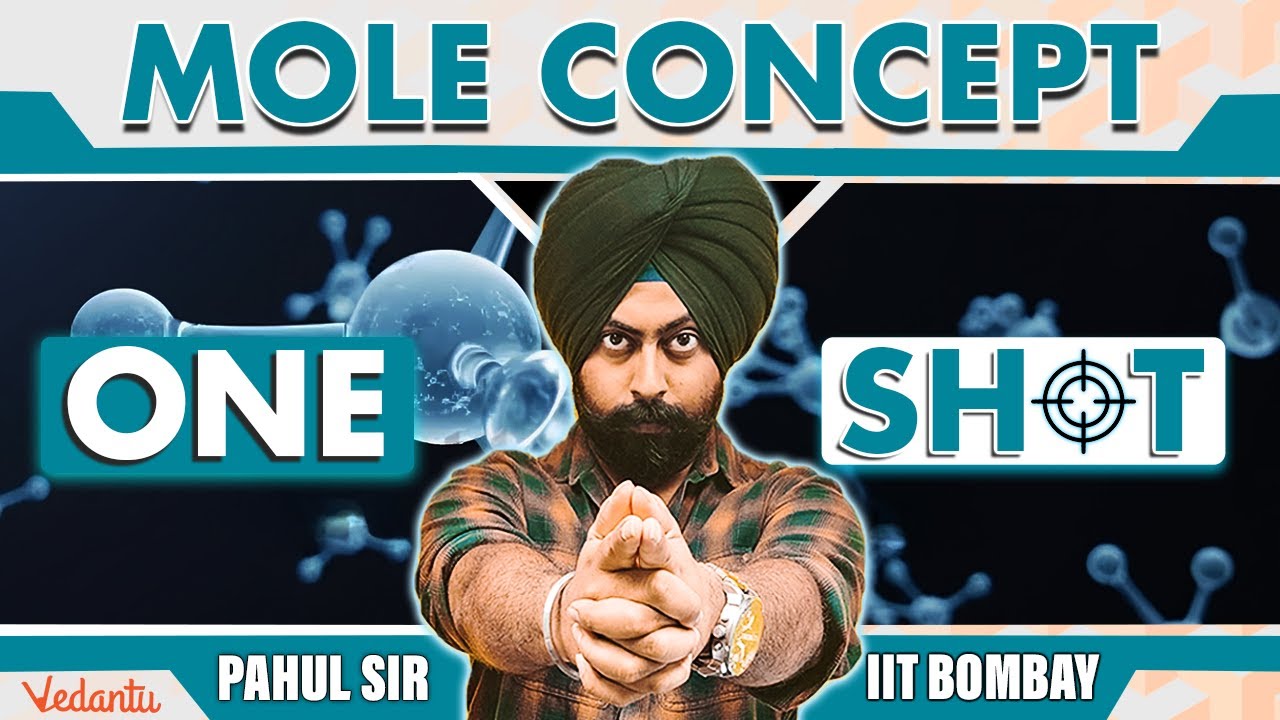 JEE 2024 | Mole Concept | One Shot | Class 11 | Chemistry | Pahul Sir - YouTube