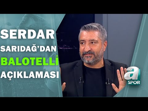 Serdar Sarıdağ: \