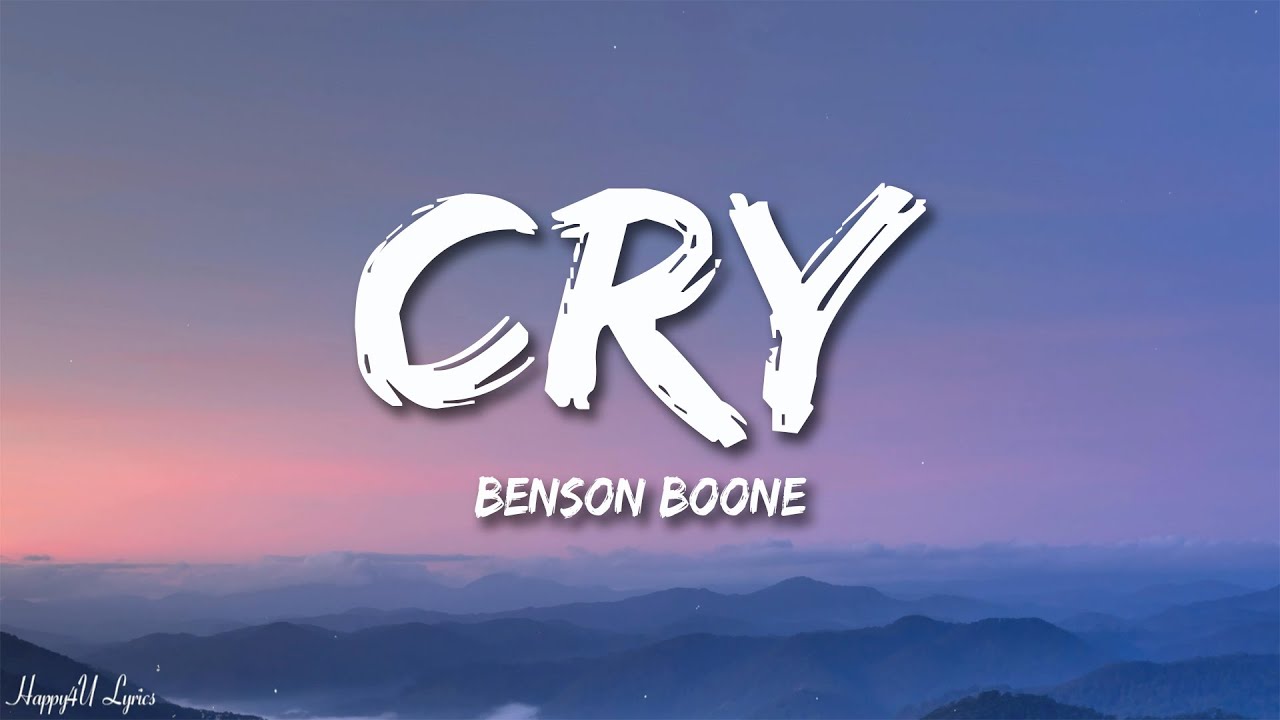 Benson Boone - Cry (Lyrics) - YouTube