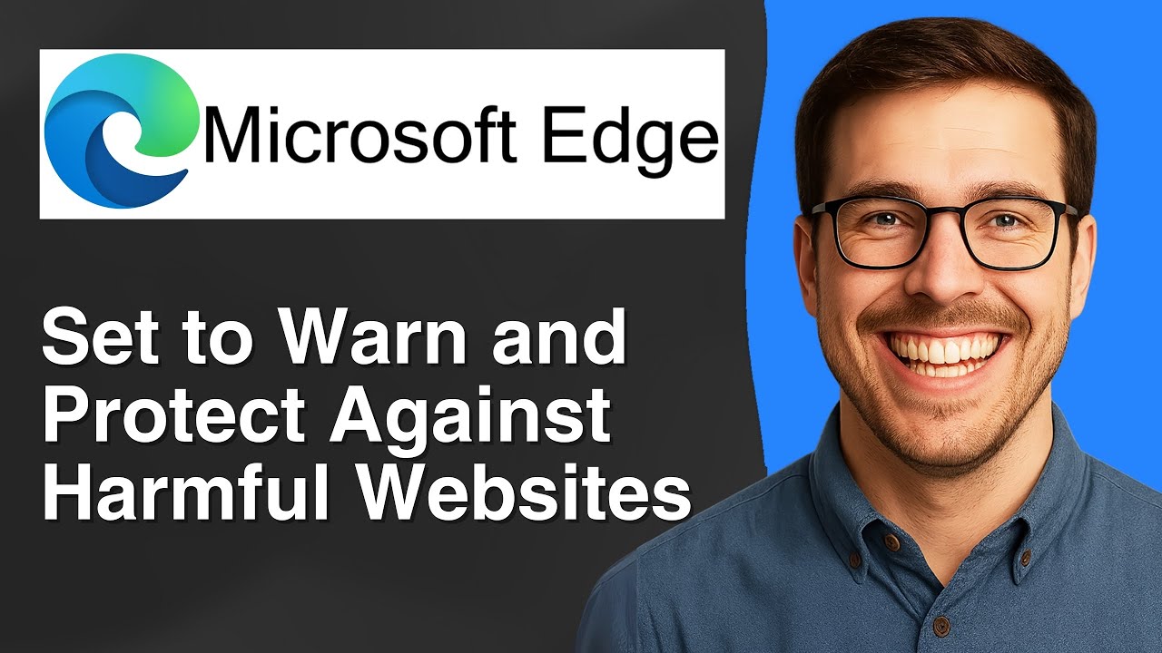 How to set Microsoft Edge to warn and protect against harmful websites ...