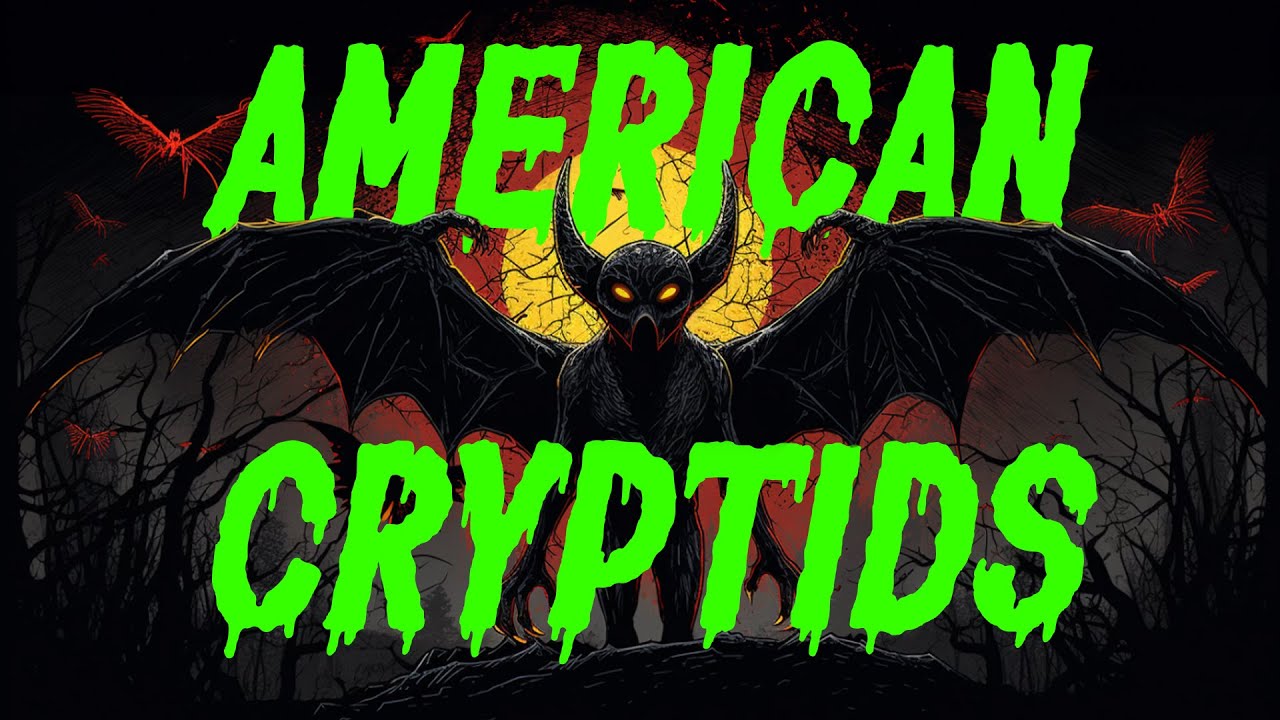 American Cryptids the Monster Who Define US - YouTube