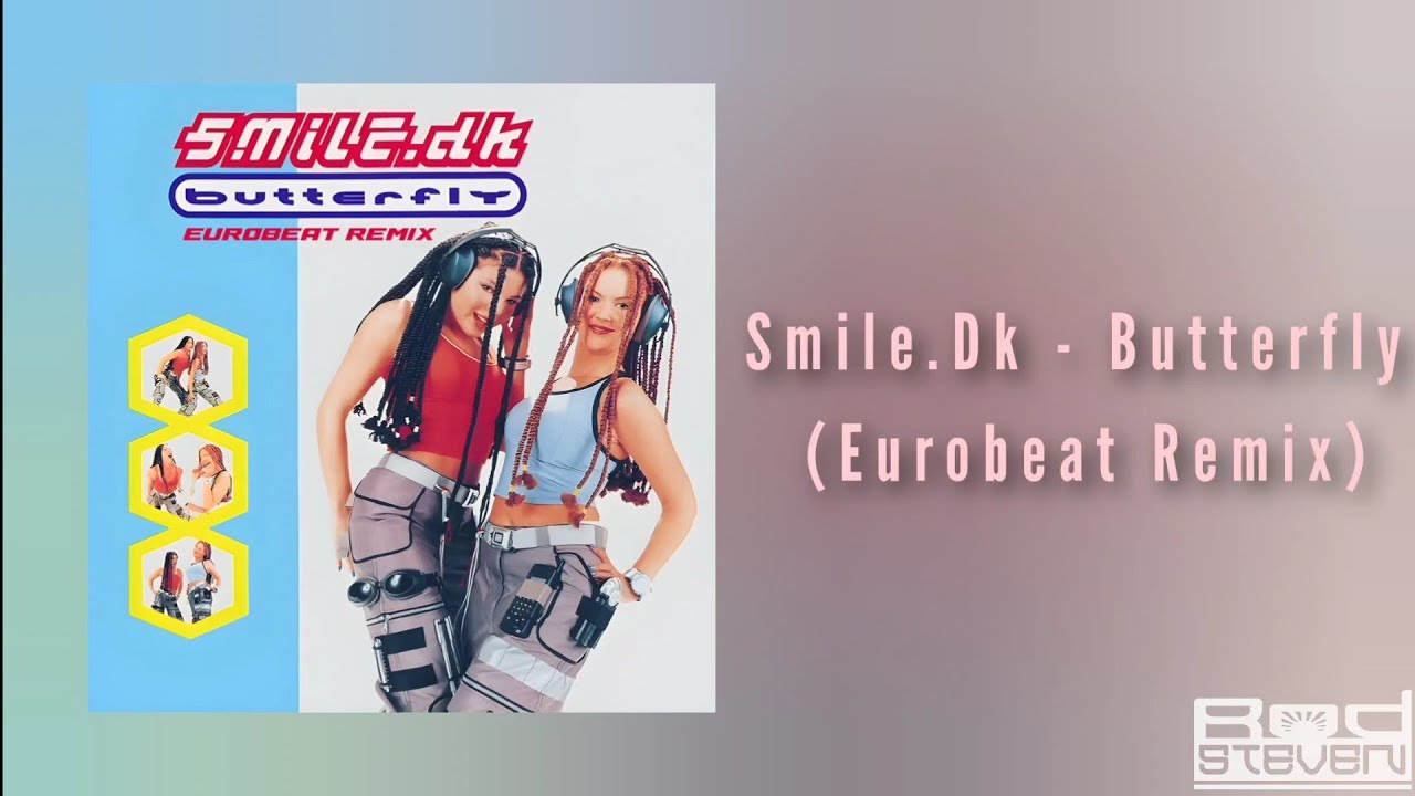 Smile.Dk - Butterfly (Eurobeat Remix) [EUROBEAT] - YouTube