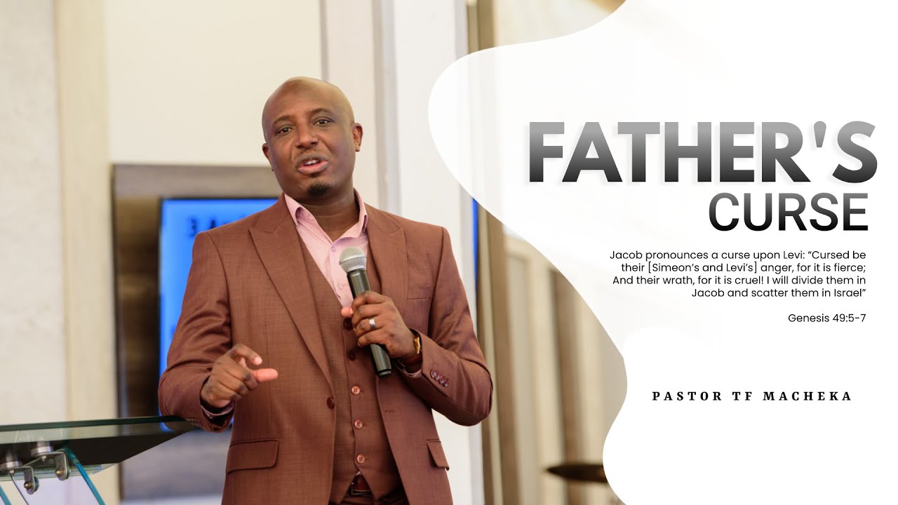 A Father's Curse | Pastor TF Macheka - YouTube