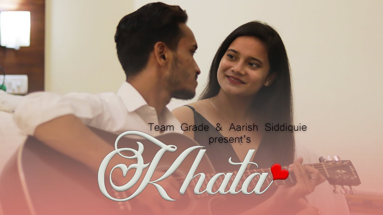 Khata || Asit Arora || Aarish Siddiquie || Team Grade || Abuzar Talha ...