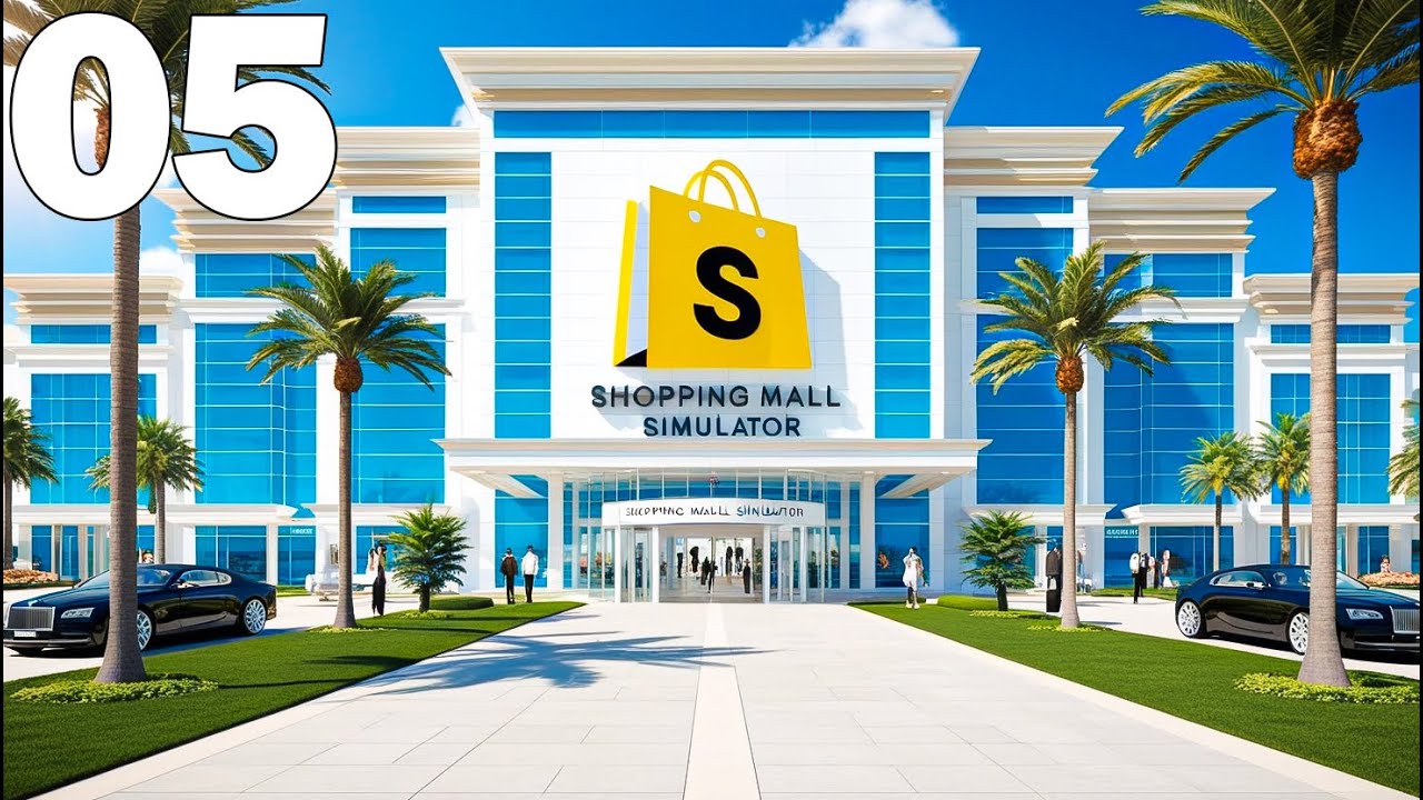 Most Luxuries Shopping Mall Ever🏬 | Shopping Mall Manager Simulator #5 ...