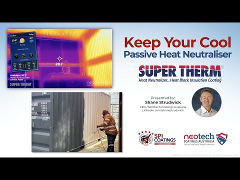 Keep Cool with Super Therm - Block 96.1% Total Solar Heat. Thermal Insulation Presentation