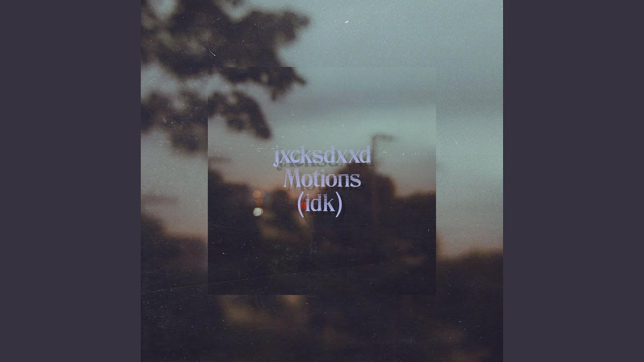 Motions (idk) - YouTube