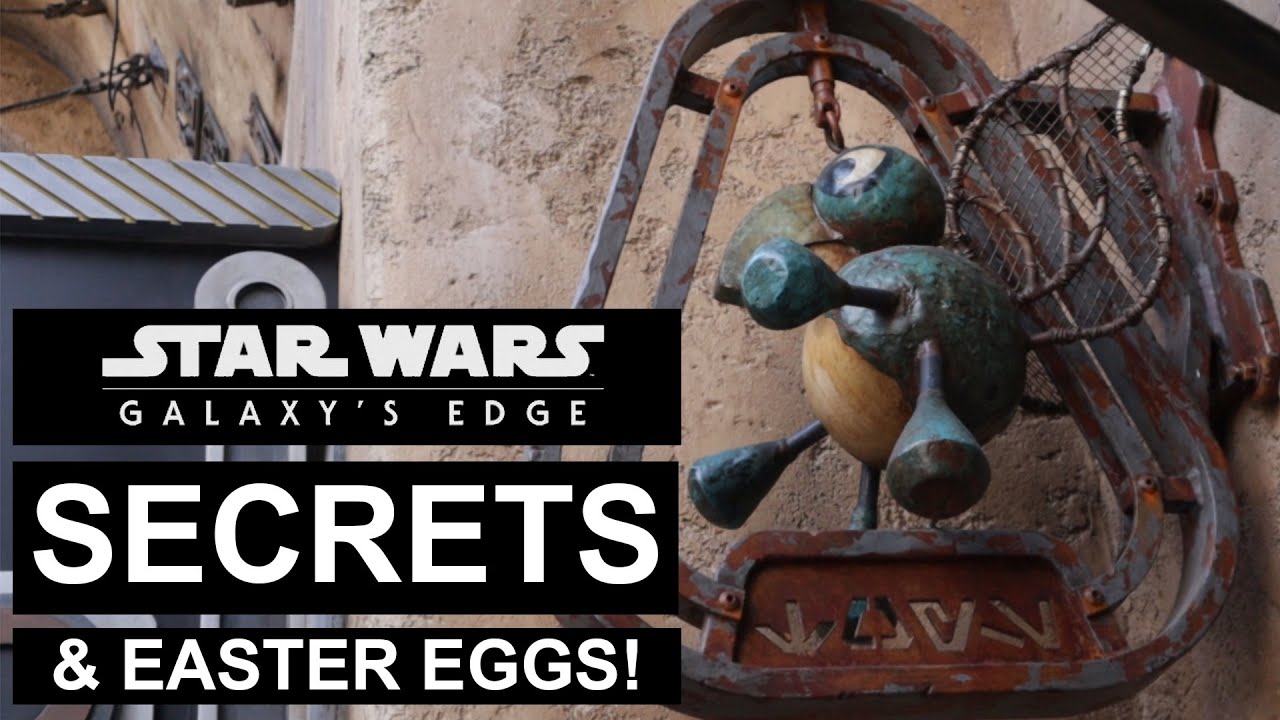 30 AMAZING Star Wars Galaxy's Edge Secrets and Easter Eggs! - YouTube