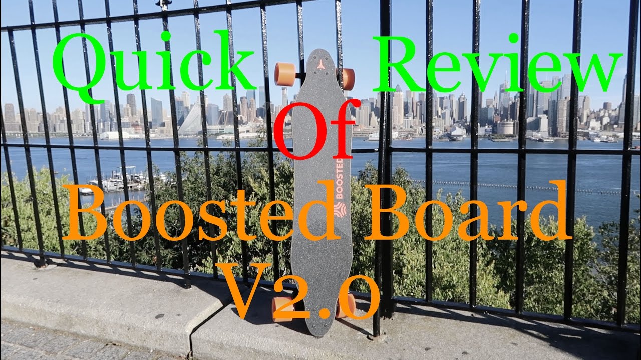 Quick Review of Boosted Board V2.0 - YouTube
